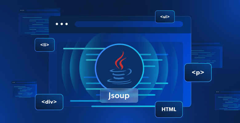 如何使用 jsoup 解析 HTML？分步指南