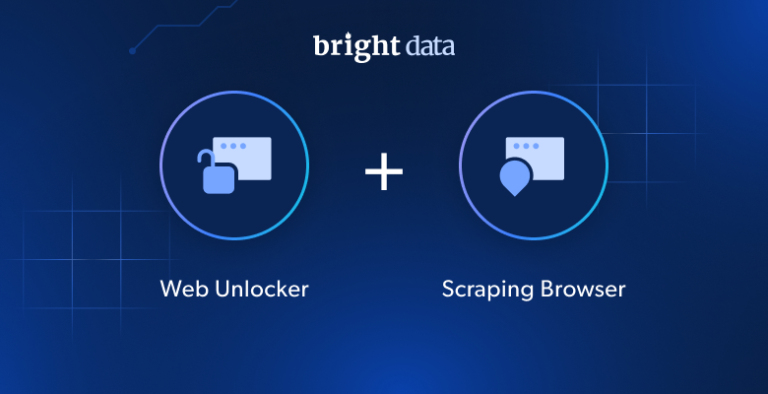 Web Unblocker 与 Scraping Browser：该使用哪个？